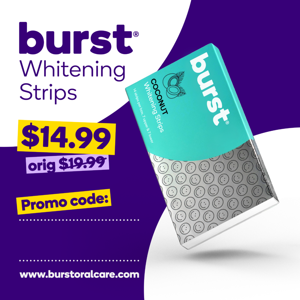 BURST Whitening Strips Save BIG on Coconut Whitening! - Toothbrush Experts